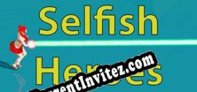 Selfish Heroes (2025/ENG/MULTI10/RePack from TSRh) » Download