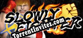 SLOWLY FIGHTER (2025/ENG/MULTI10/RePack from BAKA!) » Download